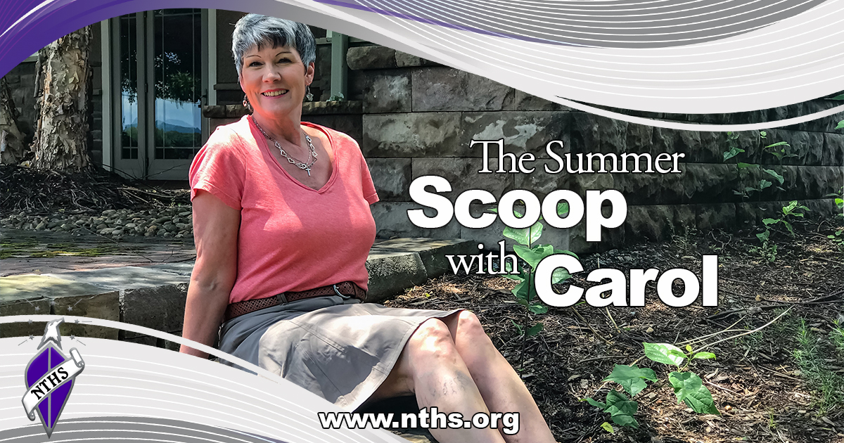 The Summer Scoop with Carol - NTHS