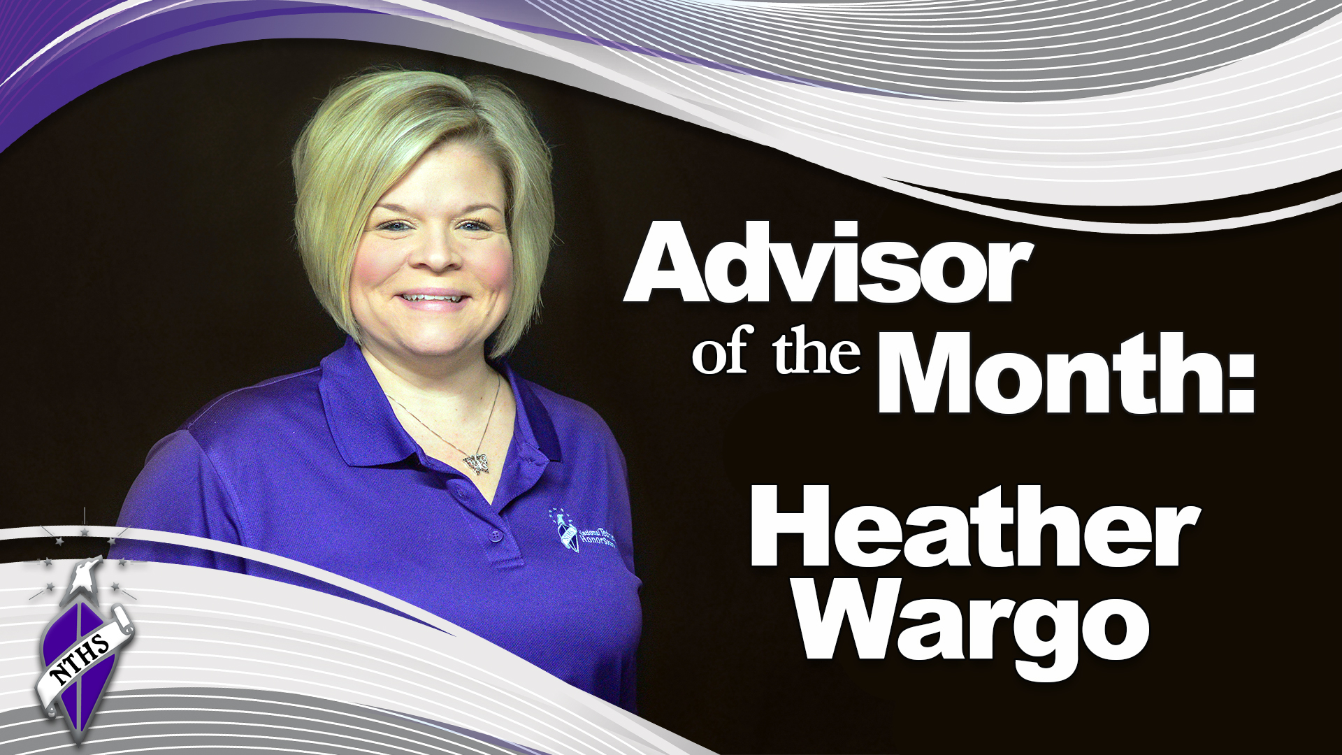 Advisor of the Month: Heather Wargo - NTHS
