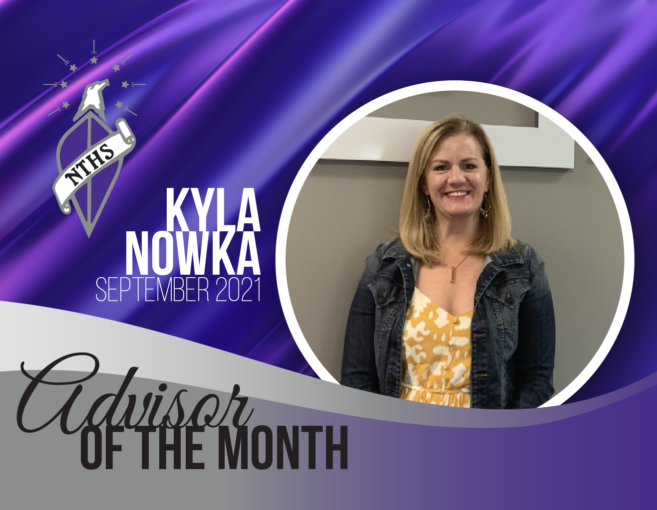 Advisor of the Month-Kyla Nowka - NTHS